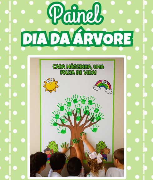 550 – PAINEL DIA DA ÁRVORE – Tarefinha de Casa – Recursos Pedagógicos